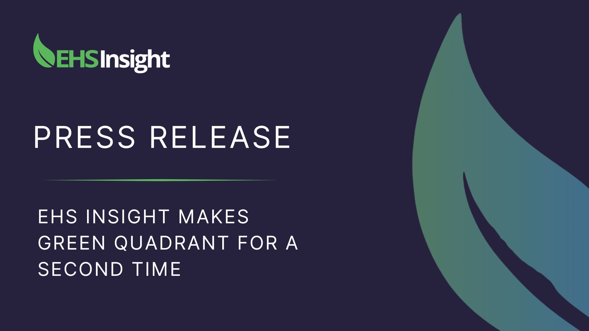 EHS Insight Named Top EHS Software in 2025 Green Quadrant
